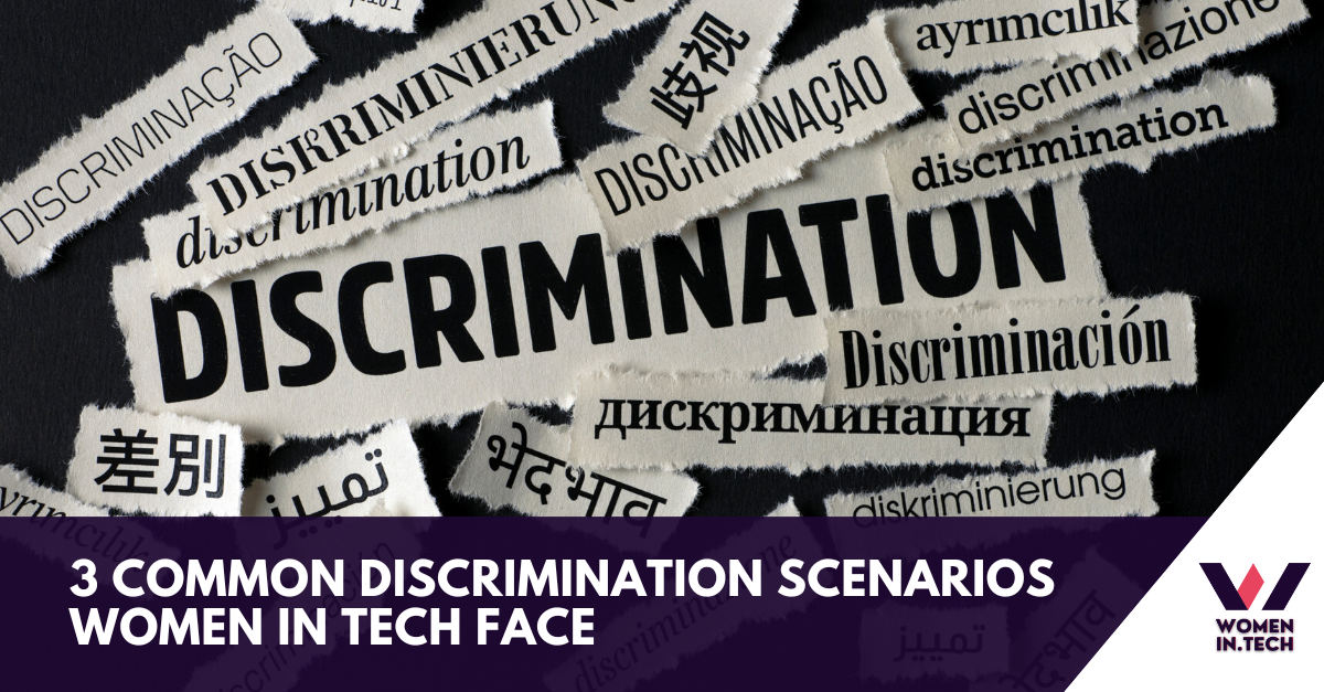 3 Common Discrimination Scenarios Women in Tech Face | Women in Tech Day